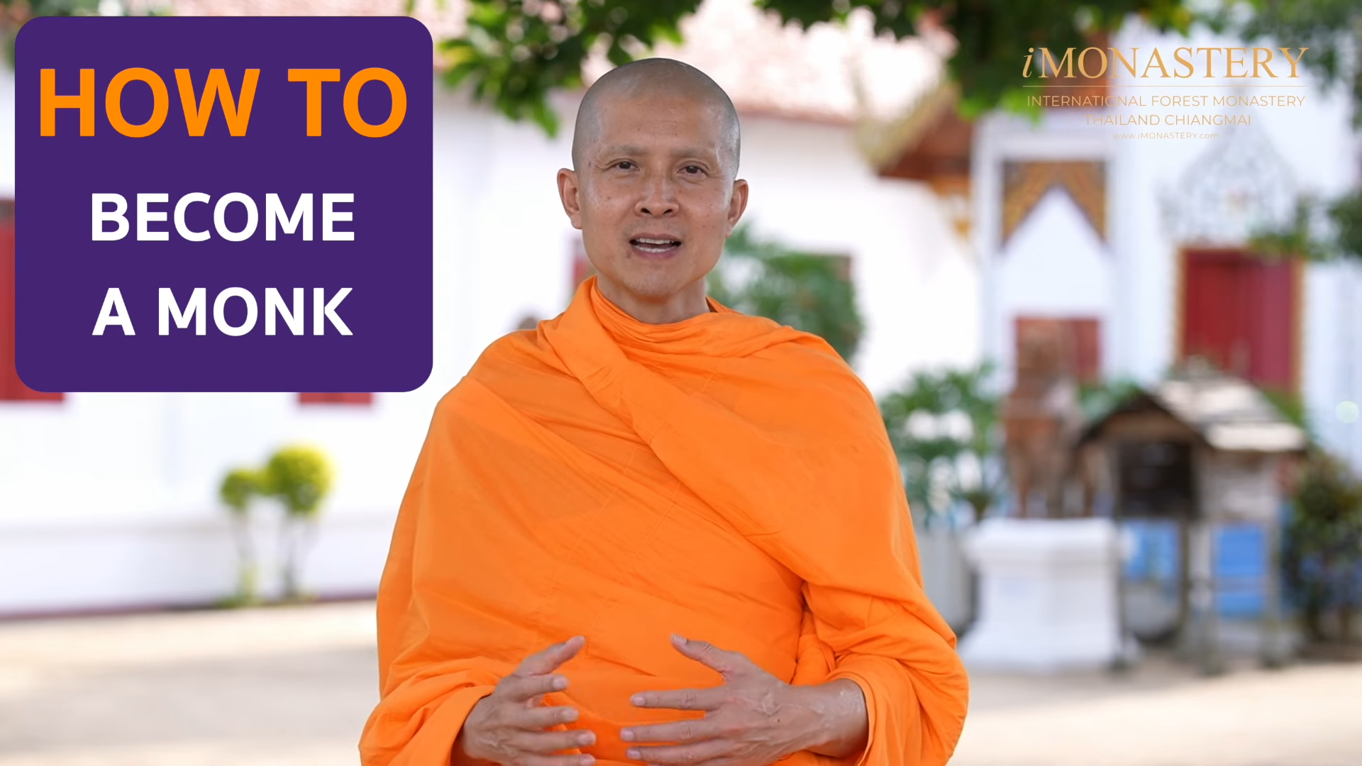 ถ้าอยากบวชเป็นพระที่ iMonastery ประเทศไทย ต้องทำอย่างไรบ้าง? - imonastery.org